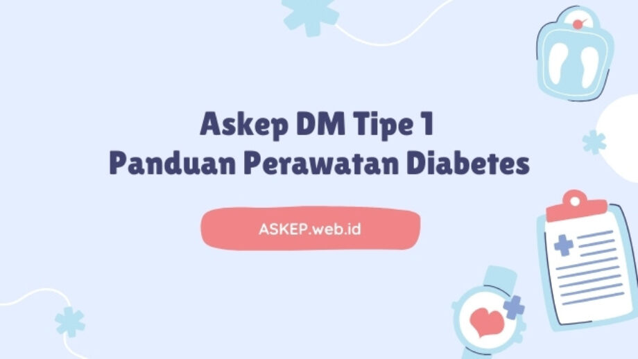 Pengertian Asuhan Keperawatan - Teori dan Penjelasan Lengkap - ASKEP.web.id